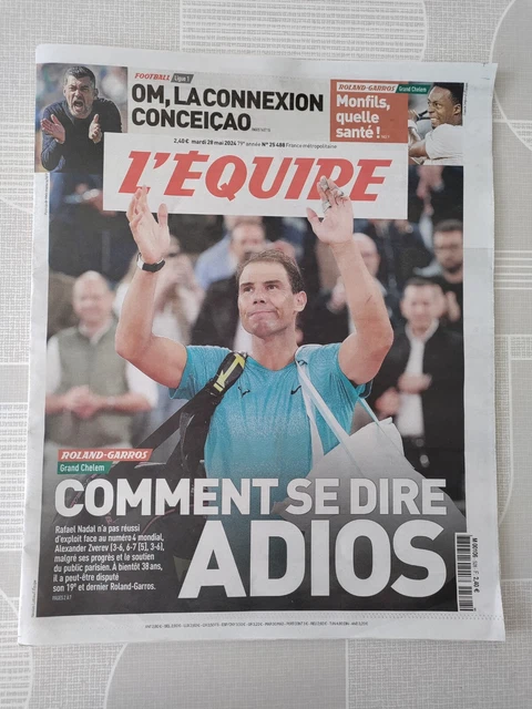 RAFAEL NADAL JOURNAL L'EQUIPE 28 mai 2024 "COMMENT SE DIRE ADIOS" EUR ...