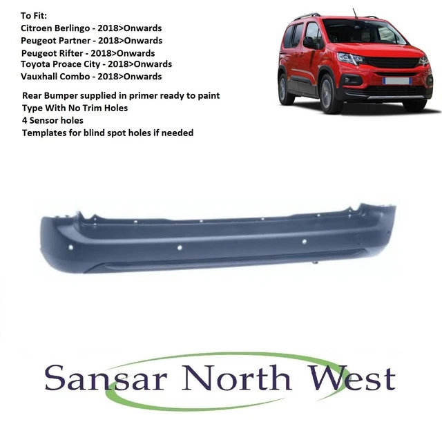 FOR PEUGEOT RIFTER - Rear Bumper With Sensor Holes Primed - No Trim ...