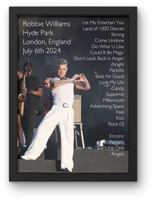 ROBBIE WILLIAMS HYDE Park London Setlist Poster 6th July BST Angels Pop ...