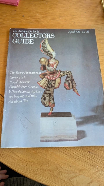 THE ANTIQUE DEALER & Collectors Guide Magazine - April 1981 £3.00 ...