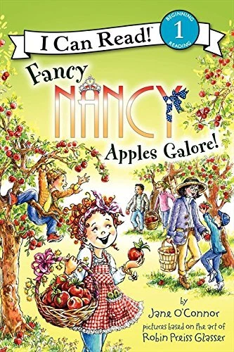 FANCY NANCY: APPLES Galore! (I Can Read Level 1), OConnor, Jane, Used ...