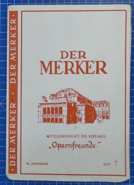 DER MERKER MITTEILUNGSBLATT des Vereines Opernfreunde August 1969 ...