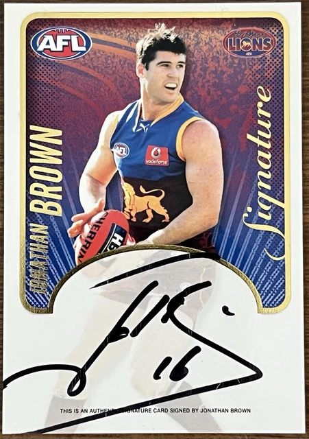 2009 HERALD SUN AFL Authentic Signature Card S3 Jonathan Brown Brisbane ...
