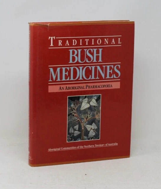 Traditional Bush Medicines An Aboriginal Pharmacopoeia FOR SALE ... Traditional Bush Medicines An Aboriginal Pharmacopoeia FOR SALE ...