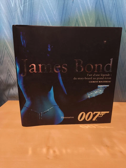 BOOK JAMES BOND 007 Livre L'art d'une légende : du story-board au grand ...