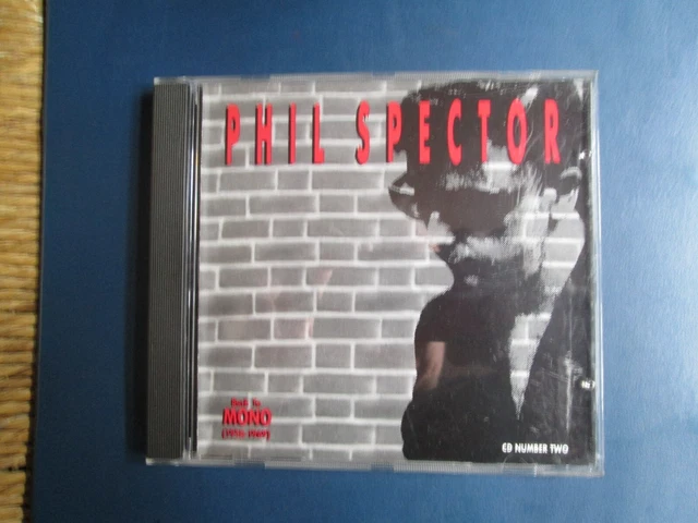 PHIL SPECTOR BACK To Mono (1958-1969) disque deux seulement rare CD ...