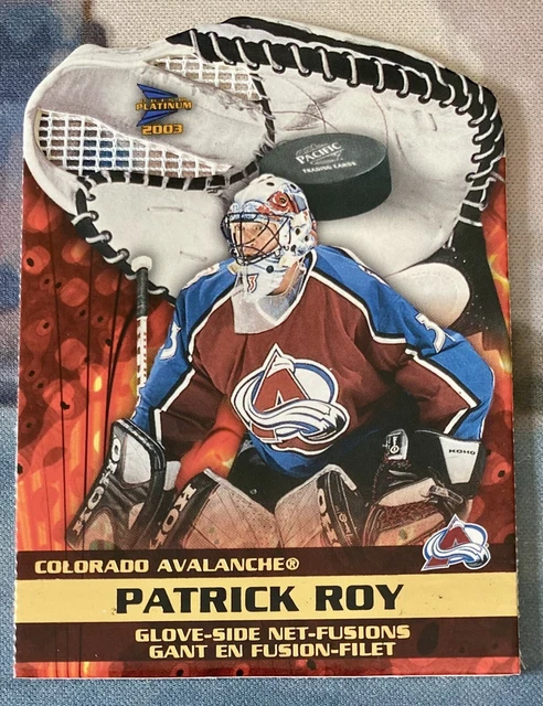 2002-03 PACIFIC PRISM Platinum Mcdonalds Patrick Roy Glove Side Net ...