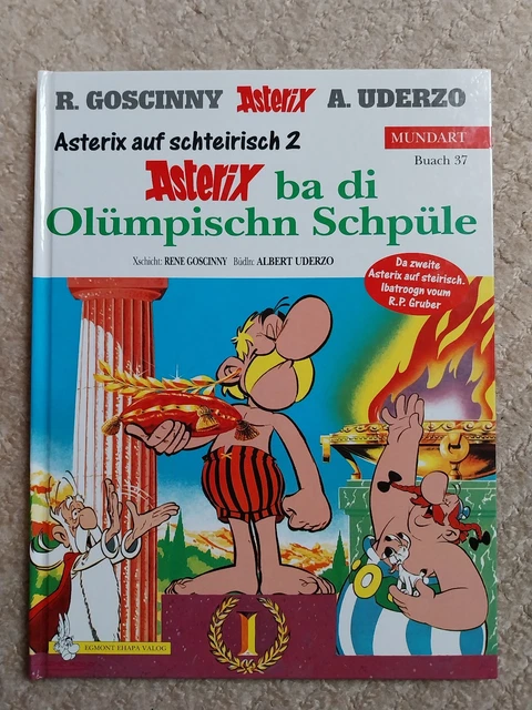 ASTERIX MUNDART 37 auf schteirisch 2 "ba di Olümpischn Schpüle ...
