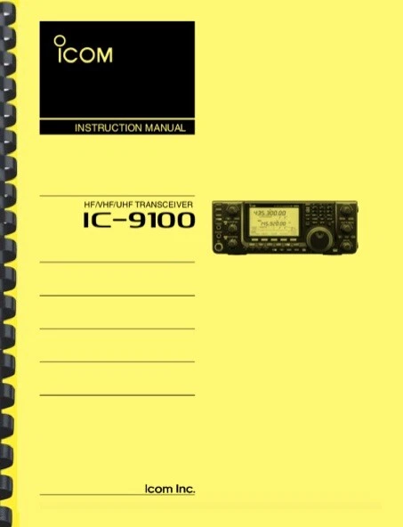 ICOM IC-9100 IC9100 Transceiver OWNER'S INSTRUCTION MANUAL $19.95 ...