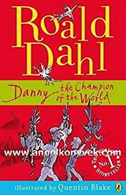DANNY THE CHAMPION Of The World Roald Dahl EUR 6,02 - PicClick FR