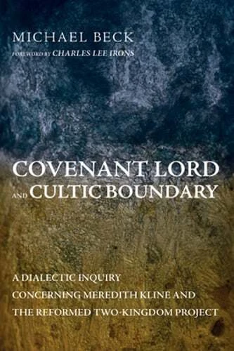COVENANT LORD AND Cultic Boundary: A Dialectic Inquiry Concerning ...