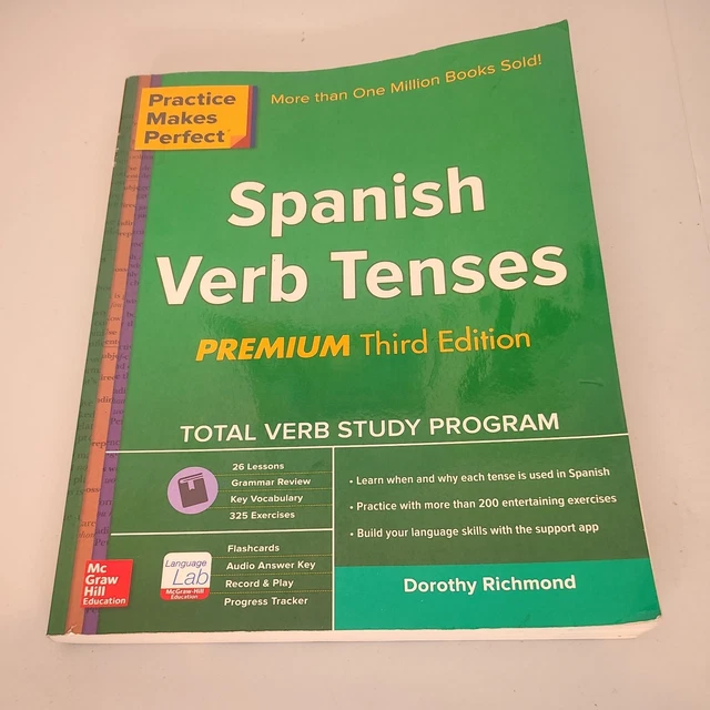PRACTICE MAKES PERFECT Spanish Verb Tenses Premium 3rd Edition Pra practice-makes-perfect-spanish-verb-tenses-premium-3rd-edition-pra