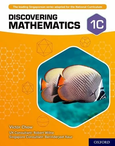 DISCOVERING MATHEMATICS: STUDENT Book 1C-Victor Chow,Robert Wilne ...