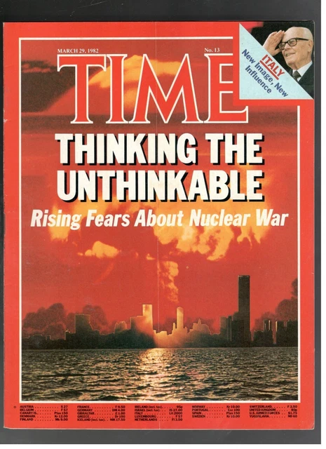 RISING FEARS ABOUT Nuclear War Thinking The Unthinka Time Magazine 1982 ...