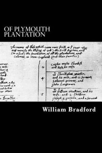 PLANTATION DE PLYMOUTH par le gouverneur William Bradford EUR 39,65 ...