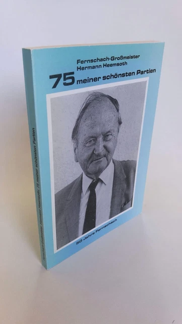 HEEMSOTH 75 MEINER schönsten Partien. 50 Jahre Fernschach EUR 11,90 ...