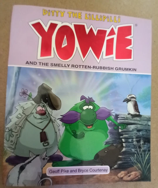 DITTY THE LILLIPILLI Yowie - 1997 - Geoff Pike & Bryce Courtenay $8.00 ...