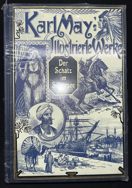 KARL MAY'S ILLUSTRIERTE Werke: Der Schatz im Silbersee (1994 gebunden ...