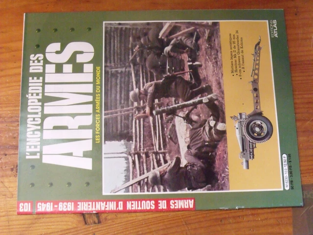 REVUE L'ENCYCLOPEDIE des Armes N°103 Armes de soutien d'infanterie 1939-1945 EUR 4,64 - PicClick FR