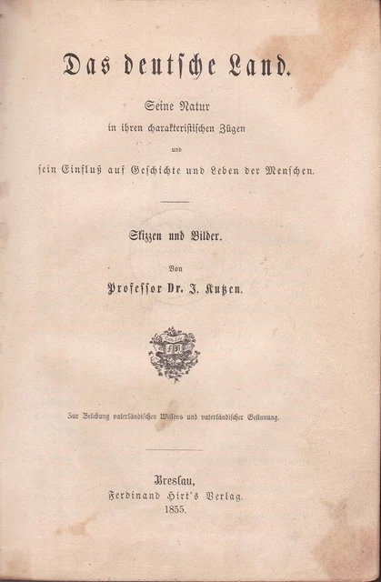THE GERMAN COUNTRY. Its Nature In Its Character KUTZEN, J. [Josef]: £19 ...