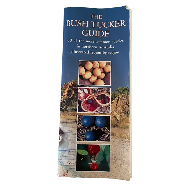 LES HIDDINS BUSH TUCKER MAP & GUIDE Where To Find it How To identify It ...