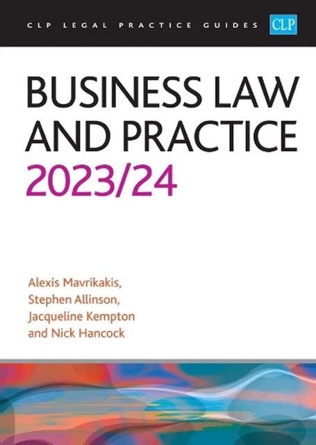 BUSINESS LAW AND Practice 2023/2024: Legal Practice Course Guides (LPC ...