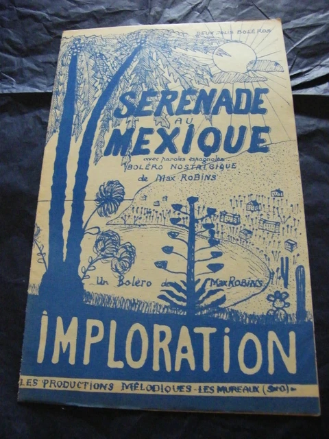 PARTITURA SERENATA IN Messico Max Robins Implorazione EUR 13,47 ...