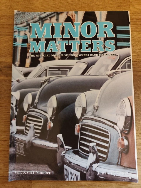 MAGAZINE - MORRIS Minor Matters Magazine July / August 1996 British Car ...