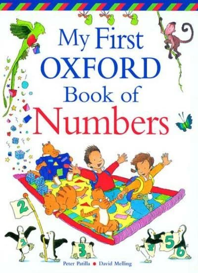 MY FIRST OXFORD Book of Numbers-Peter Patilla, David Melling EUR 110,84 ...