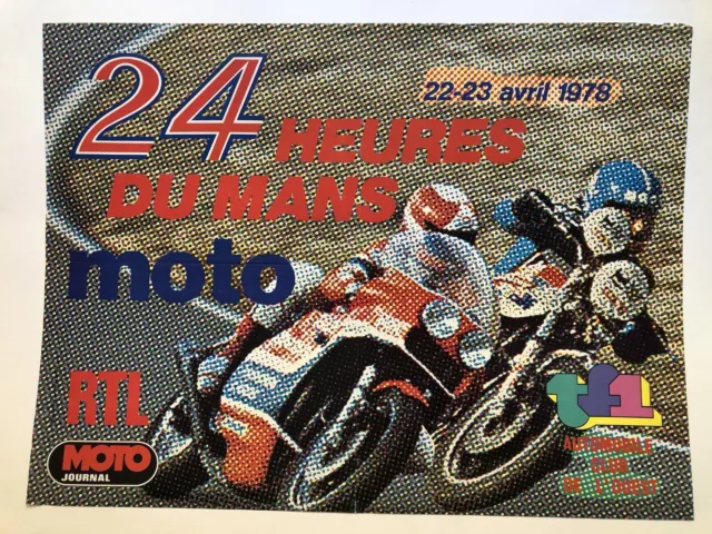 Affiche Originale 1ere Edition Des 24 Heures Du Mans Moto 1978 Eur 85