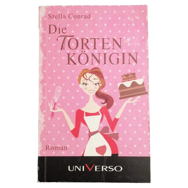 UNIVERSO DIE TORTEN Königin Stella Conrad Roman Société EUR 2,95 ...