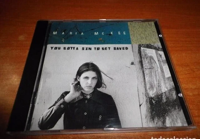 MARIA MCKEE YOU gotta sin to get saved CD ALBUM DEL AÑO 1993 ALEMANIA ...