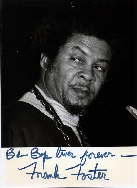 FRANK FOSTER - eigenhändiges Original-Autogramm auf Schwarz-Weiß-Foto ...