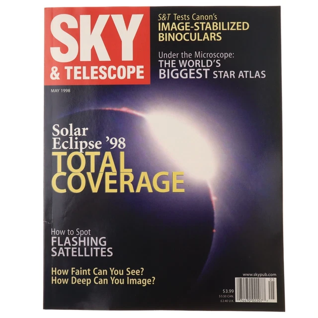 SKY AND TELESCOPE Magazine May 1998 Solar Eclipse '98 Total Coverage £ ...