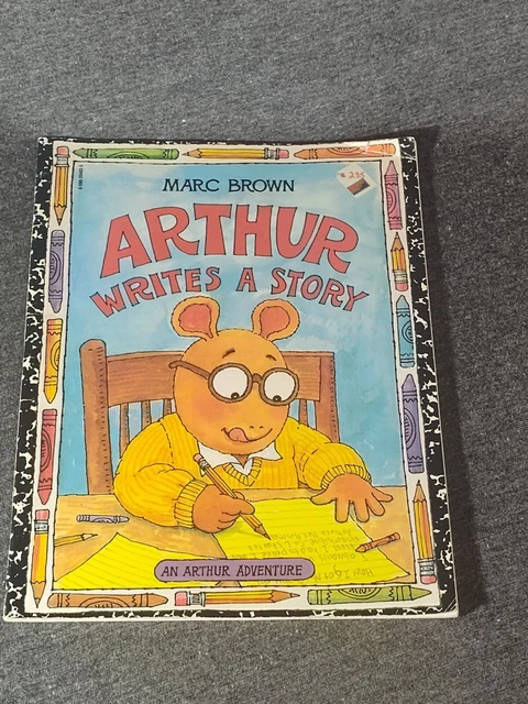ARTHUR WRITES A Story : An Arthur Adventure by Marc Brown 1996 ...