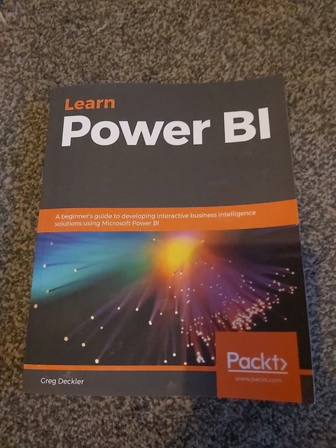 LEARN POWER BI: A beginner's guide to developing interactive BOOK ...