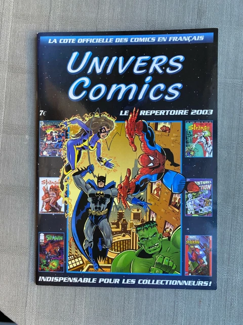 UNIVERS COMICS COTE Officielle Des Comics En Français Répertoire 2003 ...