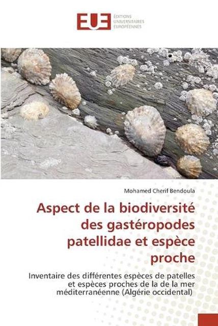 ASPECT DE LA biodiversit des gastropodes patellidae et espce proche by Mohamed C EUR 79,28 ...