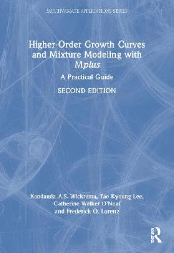 HIGHER-ORDER GROWTH CURVES and Mixture Modeling with Mplus: A Practical ...