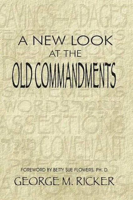 A NEW LOOK at the Old Commandments by George M. Ricker (English ...