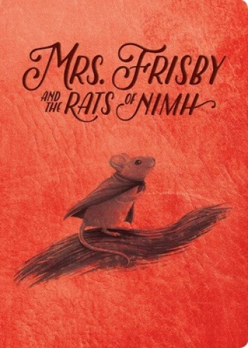 MRS. FRISBY AND the Rats of NIMH: 50th Anniversary Edition (Aladdin ...