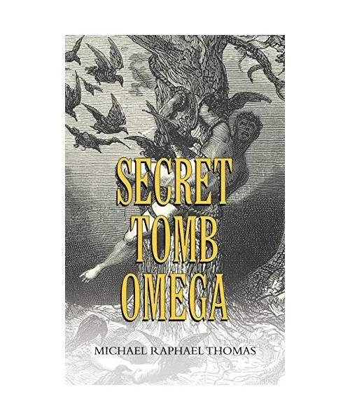 SECRET TOMB OMEGA, Michael Raphael Thomas EUR 33,56 - PicClick FR