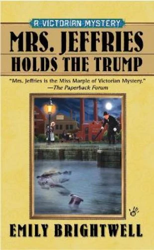 EMILY BRIGHTWELL MRS. Jeffries Holds the Trump (Poche) Victorian ...