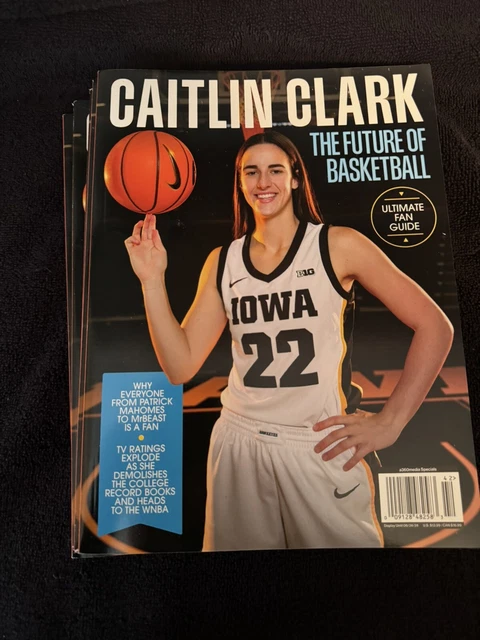 CAITLIN CLARK THE Future Of Basketball Ultimate Fan Guide Magazine Iowa ...