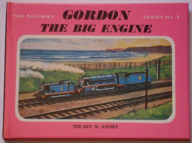 GORDON THE BIG Moteur (Thomas The Tank Engine) Par Awdry, Rev W ...