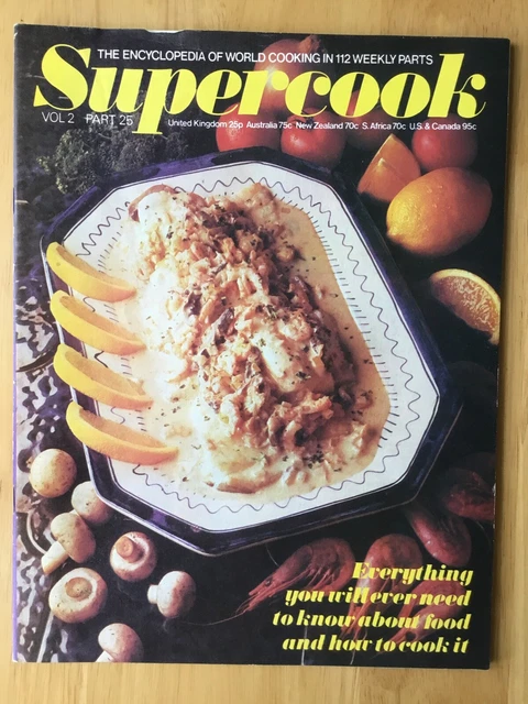 SUPERCOOK MAGAZINE - Vol 2 Part 25 - Everything You Need To Know About ...