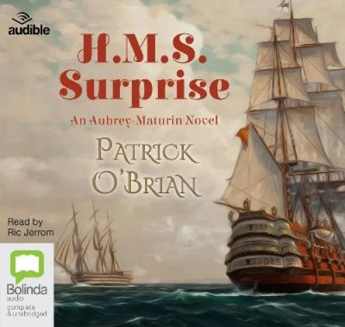 H.M.S. SURPRISE (AUBREY-MATURIN) [Audio] by O'Brian, Patrick [CD-Audio ...