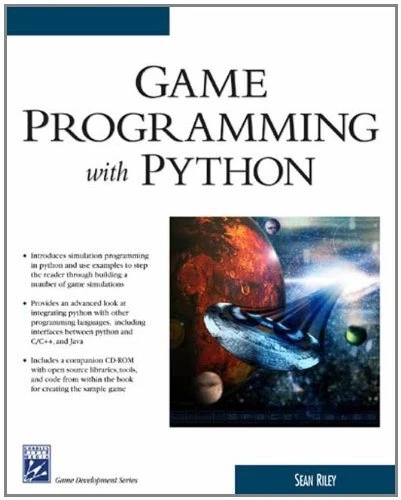 GAME PROGRAMMING WITH PYTHON (GAME DEVELOPMENT SERIES) By Sean Riley ...