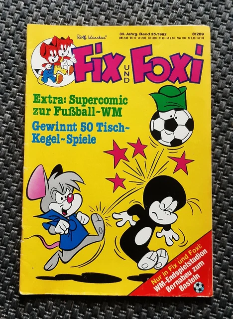 FIX UND FOXI 30° anno Volume 25/1982 Rolf Kauka's con arco fai da te ...