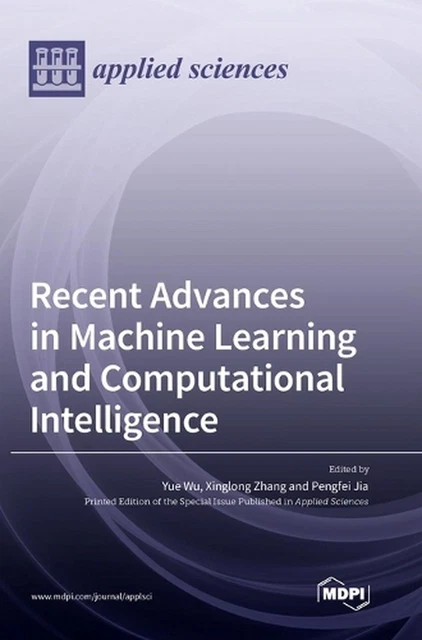RECENT ADVANCES IN Machine Learning and Computational Intelligence by ...